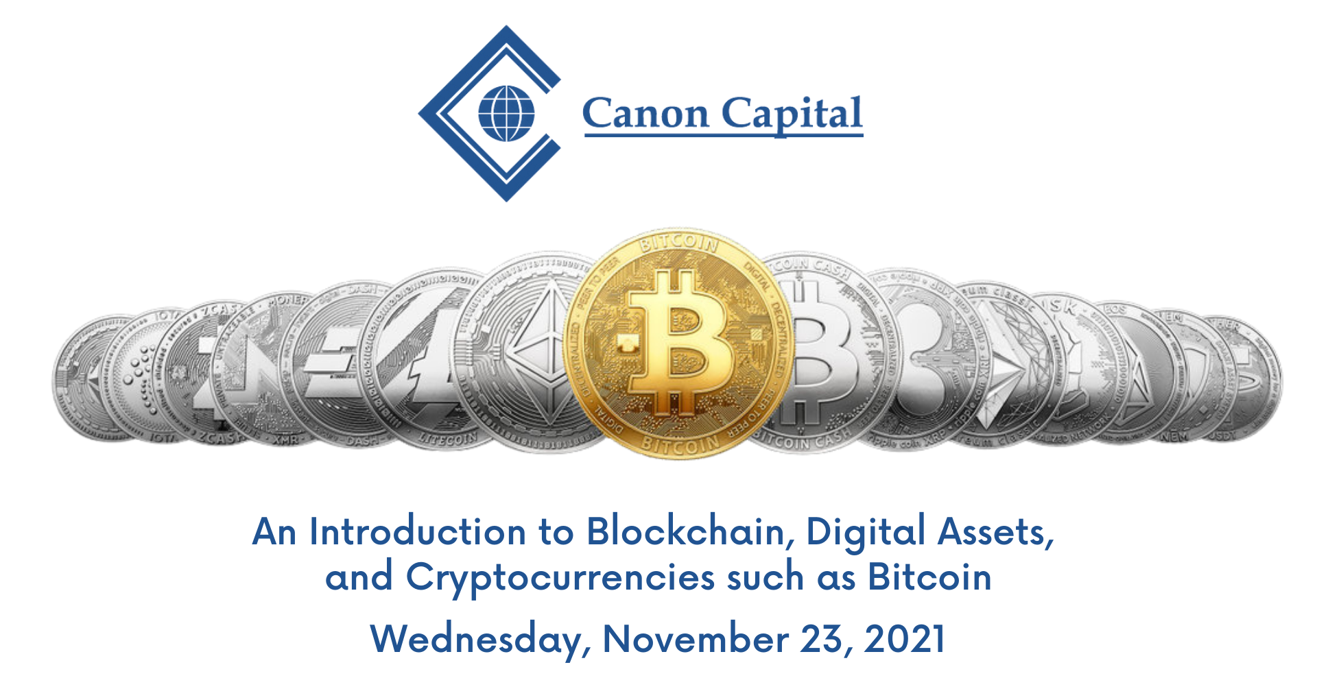 Seminar Recording: An Introduction to Blockchain, Digital Assets, & Cryptocurrencies | Canon ...