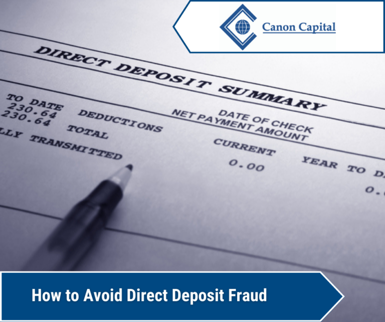 How to Avoid Direct Deposit Fraud | Canon Capital Management Group, LLC