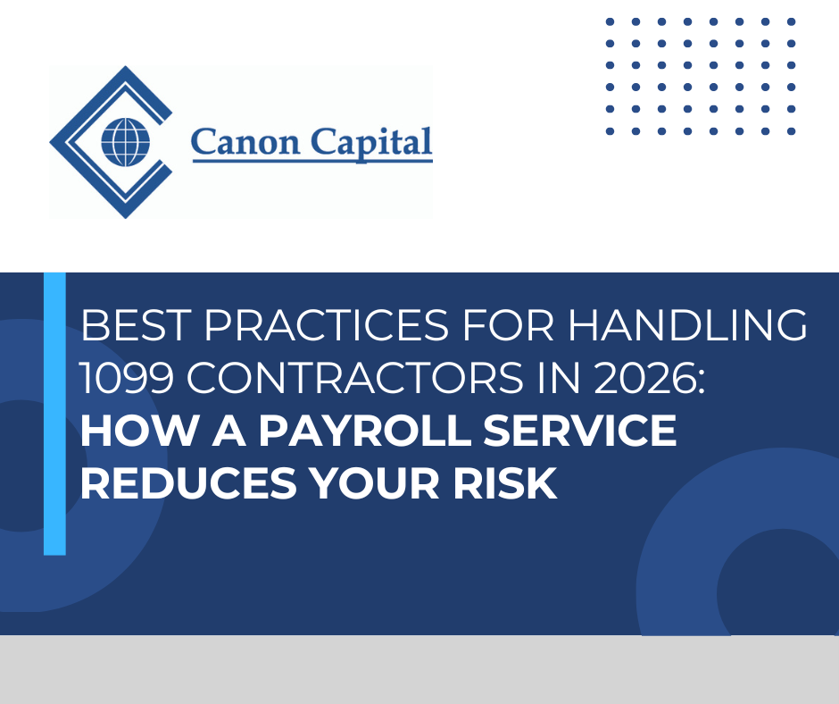 Best Practices for Handling 1099 Contractors in 2026: How Canon Capital ...